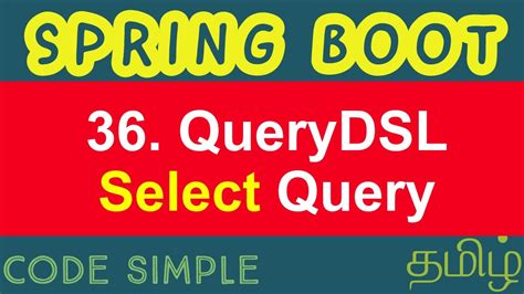 36 Querydsl Select Query Spring Boot Expert Tutorial Code Simple Youtube