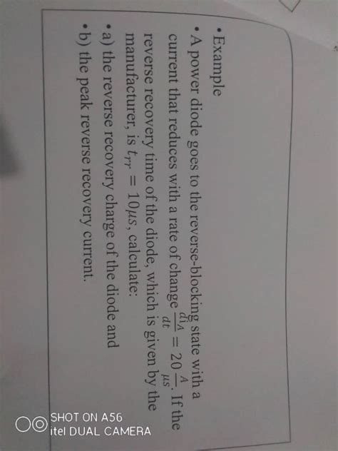 Solved Example A Power Diode Goes To The Reverse Blocking Chegg Com