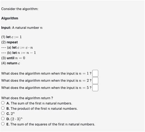 Solved Consider The Algorithm Algorithm Input A Natural