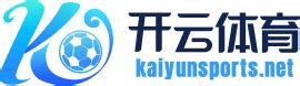 Kaiyun Kaiyun Sports