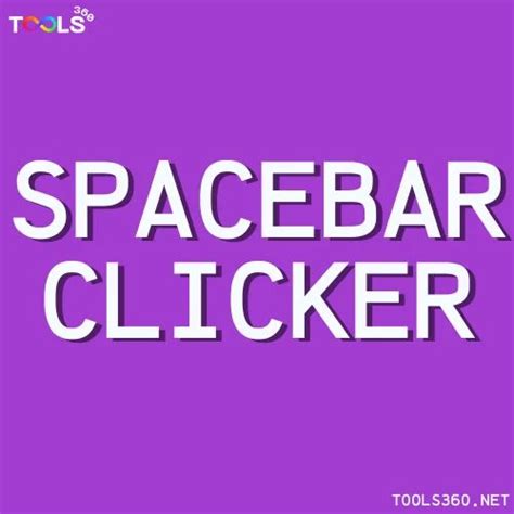 Spacebar Clicker Test Your Spacebar Clicking Speed Online