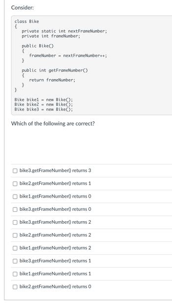 Answered Consider Class Bike Private Static Int Nextframenumber