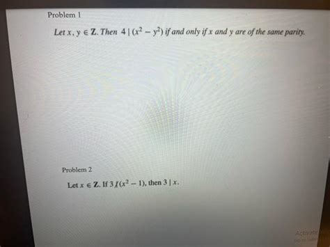 Solved Problem 1 Let x y e Z Then 4 x² y2 if and only Chegg com