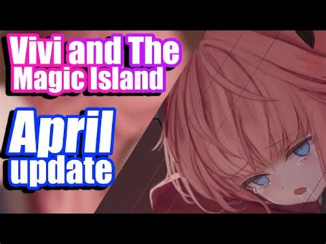 Vivi And The Magic Island April Update Gameplay Hoyatag