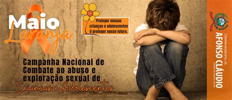 Maio Laranja Mês Nacional De Combate Ao Abuso E à Exploração Sexual Infantil CÂmara