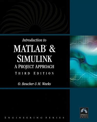 Introduction To Matlab And Simulink A Project Approach Ottmar