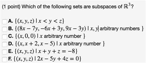 solved 1 point which of the following sets are subspaces