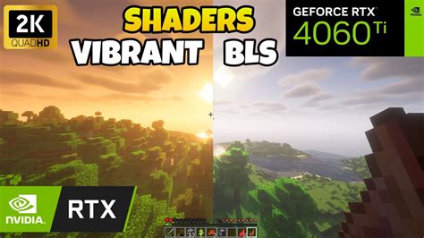 👉vibrant Y Bls Shaders En Minecraft 🔥 Rtx 4060 Ti Youtube