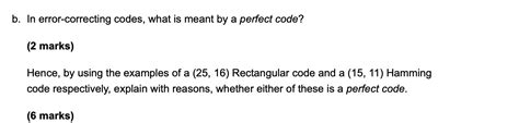 Solved B In Error Correcting Codes What Is Meant By A Chegg Com