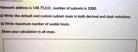 Solved Network Address Is 1487500 Number Of Subnets Is 1000 2