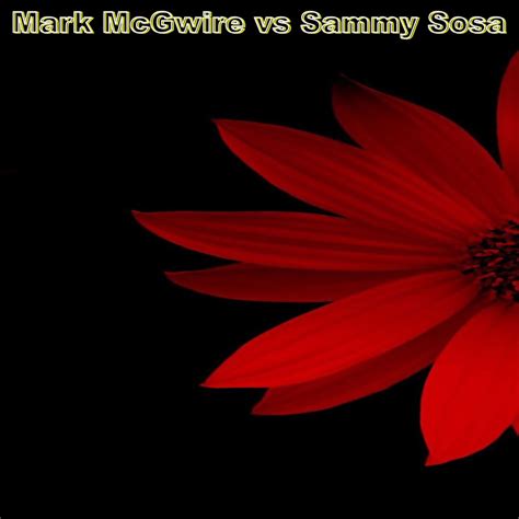 ‎mark Mcgwire Vs Sammy Sosa Single Album By Js La Amenaza Lirical