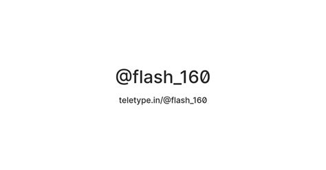 Flash 160 — Teletype