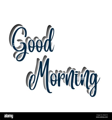Lovely Good Morning Stock Photo Alamy