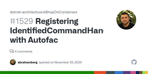 Registering Identifiedcommandhandler With Autofac · Issue 1529 · Dotnet Architecture