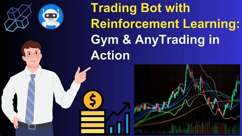Trading Bot With Reinforcement Learning Gym And Anytrading In Action Youtube