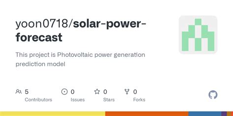 Github Yoon Solar Power Forecast This Project Is Photovoltaic Power Generation Prediction