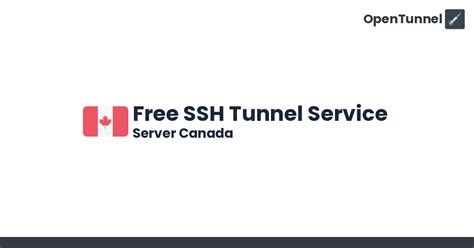 Opentunnel Ssh Tunnel Server Canada Cao 1