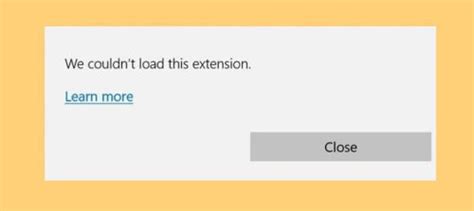 We Couldnt Load This Extension In Edge Browser Fix