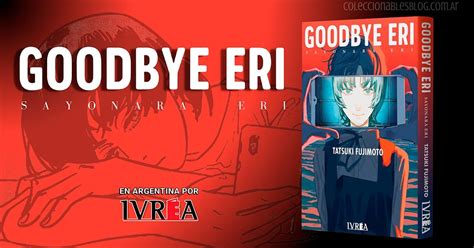 Goodbye Eri De Tatsuki Fujimoto Mangas Editorial Ivrea
