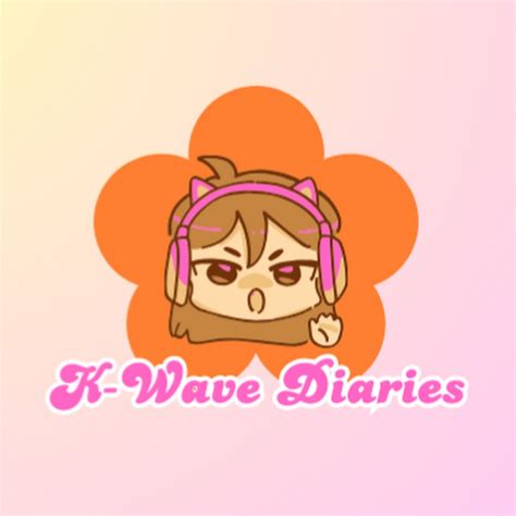 K Wave Diaries Youtube
