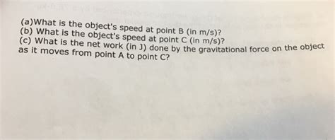 solved a what is the object s speed at point b in m s