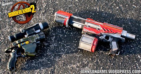 Borderlands 2 Themed Nerf Guns By Johnsonarms On Deviantart