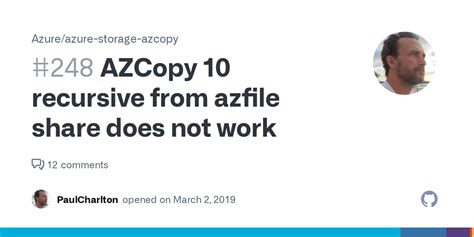 Azcopy 10 Recursive From Azfile Share Does Not Work · Issue 248