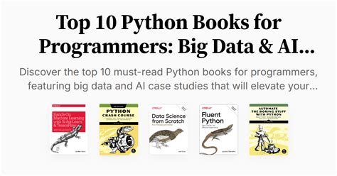 Top 10 Python Books For Programmers Big Data And Ai Insights Summary