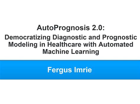 Autoprognosis