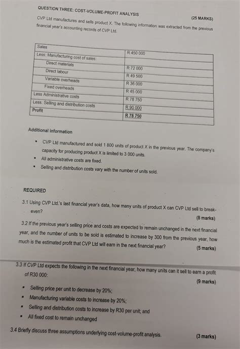 Solved Question Three Cost Volume Profit Analysis 25