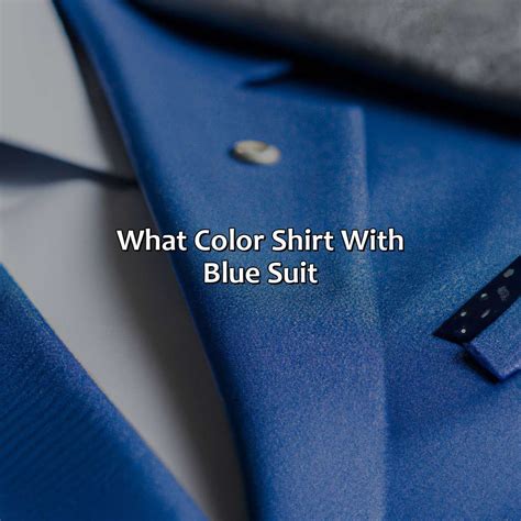 What Color Shirt With Blue Suit