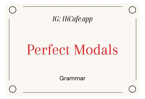 English Perfect Modal Verbs With Examples Hicafe