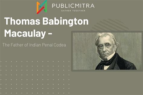 Thomas Macaulay Indian Penal Code