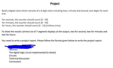 Solved Build A Digital Clock Which Consists Of A Digit Chegg