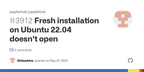 Fresh Installation On Ubuntu 2204 Doesnt Open · Issue 3912
