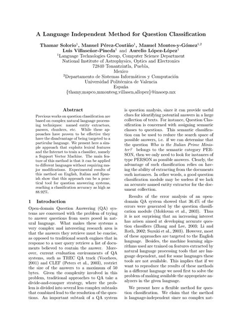 Language Independent Method For Question Classification While These