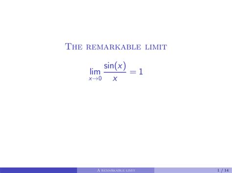 The Remarkable Limit Limx 0 Sin X X 1 Slides Pre Calculus Docsity