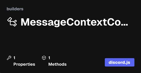 Messagecontextcommandbuilder Builders Main Discord Js