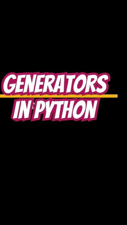 Generators In Python💥pythonpython3pythonprogrammingdatasciencefunctiondataanalyticspython