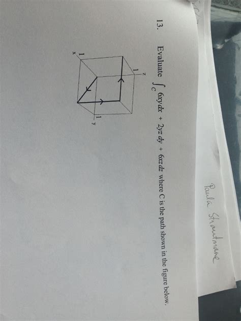 Solved Evaluate Integral C 6xy Dx 2yz Dy 6 Xz Dz Where C Chegg Com