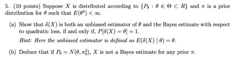 Solved 5 10 Points Suppose X Is Distributed According To