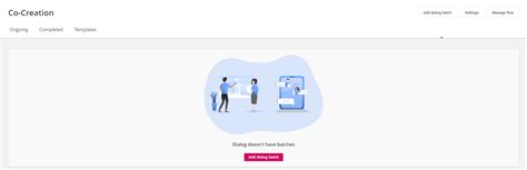Setting Up A Dialog Batch