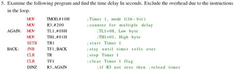 Examine The Following Program And Find The Time Delay In Seconds Exclude The Overhead Due To