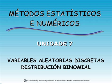 Pdf 7 Variables Aleatorias Discretas Distribución Binomial Dokumen Tips