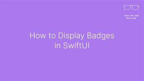 how to display badges in swiftui
