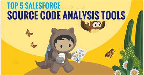 Top 5 Salesforce Source Code Analysis Tools