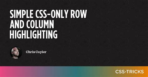 Simple Css Only Row And Column Highlighting Rdevlist