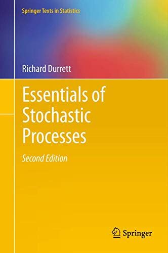 Essentials Of Stochastic Processes Springer Texts In Statistics