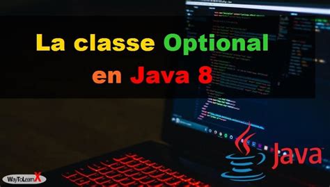 Le Mot Clé Final En Java Waytolearnx