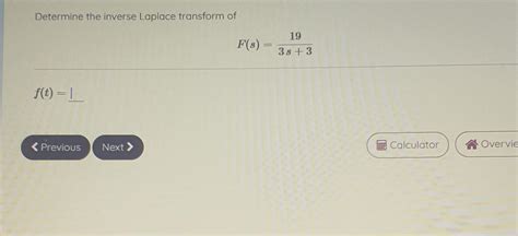 Solved Determine The Inverse Laplace Transform Of